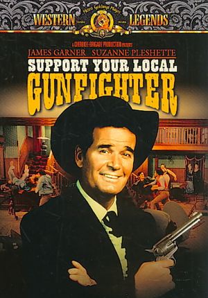 Support Your Local Gunfighter