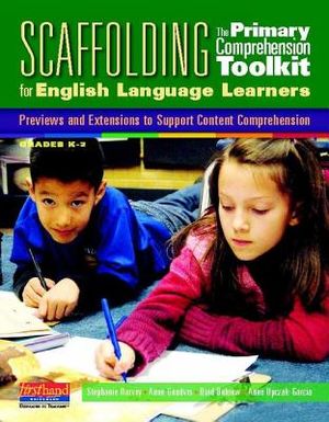 Scaffolding the Primary Comprehension Toolkit for English Language ...