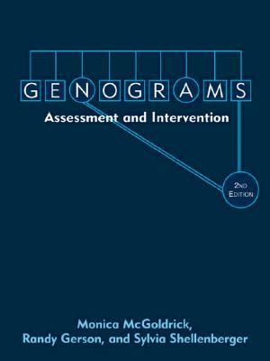 Genograms: Assessment and Intervention