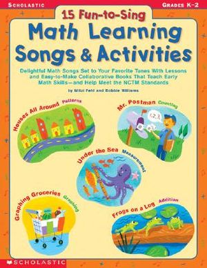 15 Fun-To-Sing Math Learning Songs & Activities: Delightful Math Songs ...