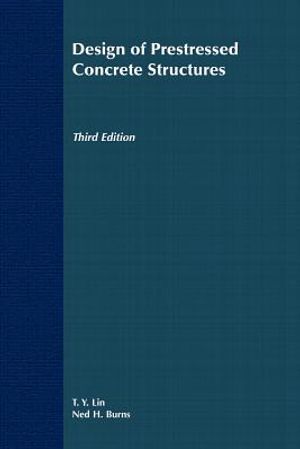 Design of Prestressed Concrete Structures