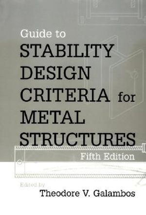 Guide to Stability Design Criteria for Metal Structures