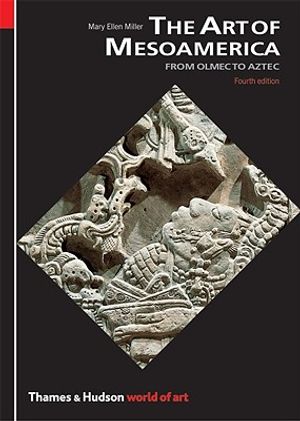 The Art of Mesoamerica
