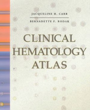 Clinical Hematology Atlas | 9780721641744