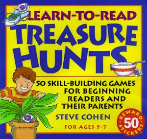 Learn-To-Read Treasure Hunts: Fifty Skill-Building Games for Beginning ...