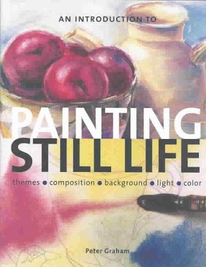 Introduction to Paintings Still Life