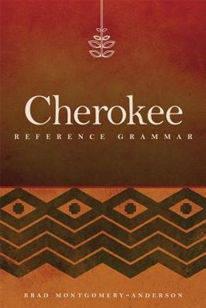 Cherokee Reference Grammar