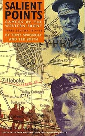 Salient Points: Cameos of the Western Front Ypres Section, 1914-18