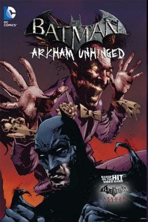 Batman: Arkham Unhinged Vol. 3