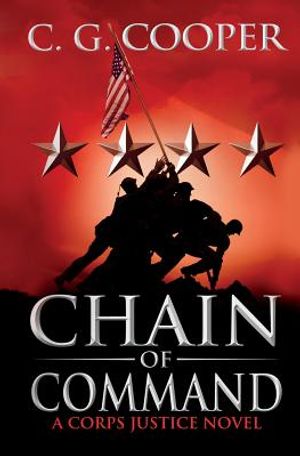 Chain of Command: A Corps Justice Novel