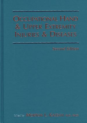 Occupational Hand & Upper Extremity Injuries & Diseases