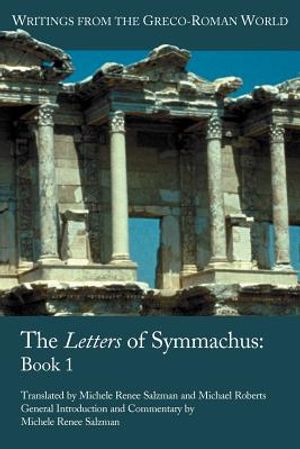 The Letters of Symmachus: Book 1 | 9781589835979