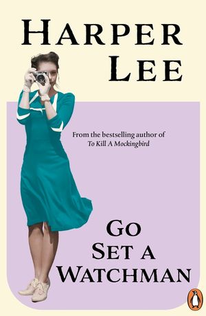 Go Set a Watchman | 9781784752460