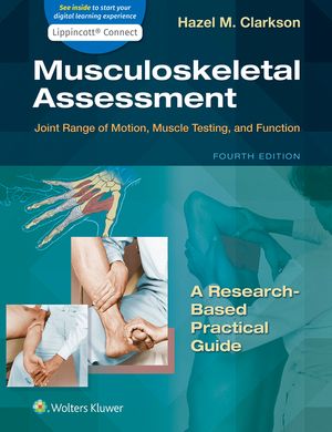 Musculoskeletal Assessment: Joint Range of Motion, Muscle Testing, and ...