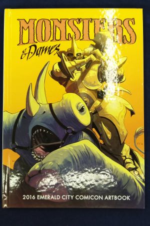 Monsters & Dames 2016 Emerald City Comiccon Artbook